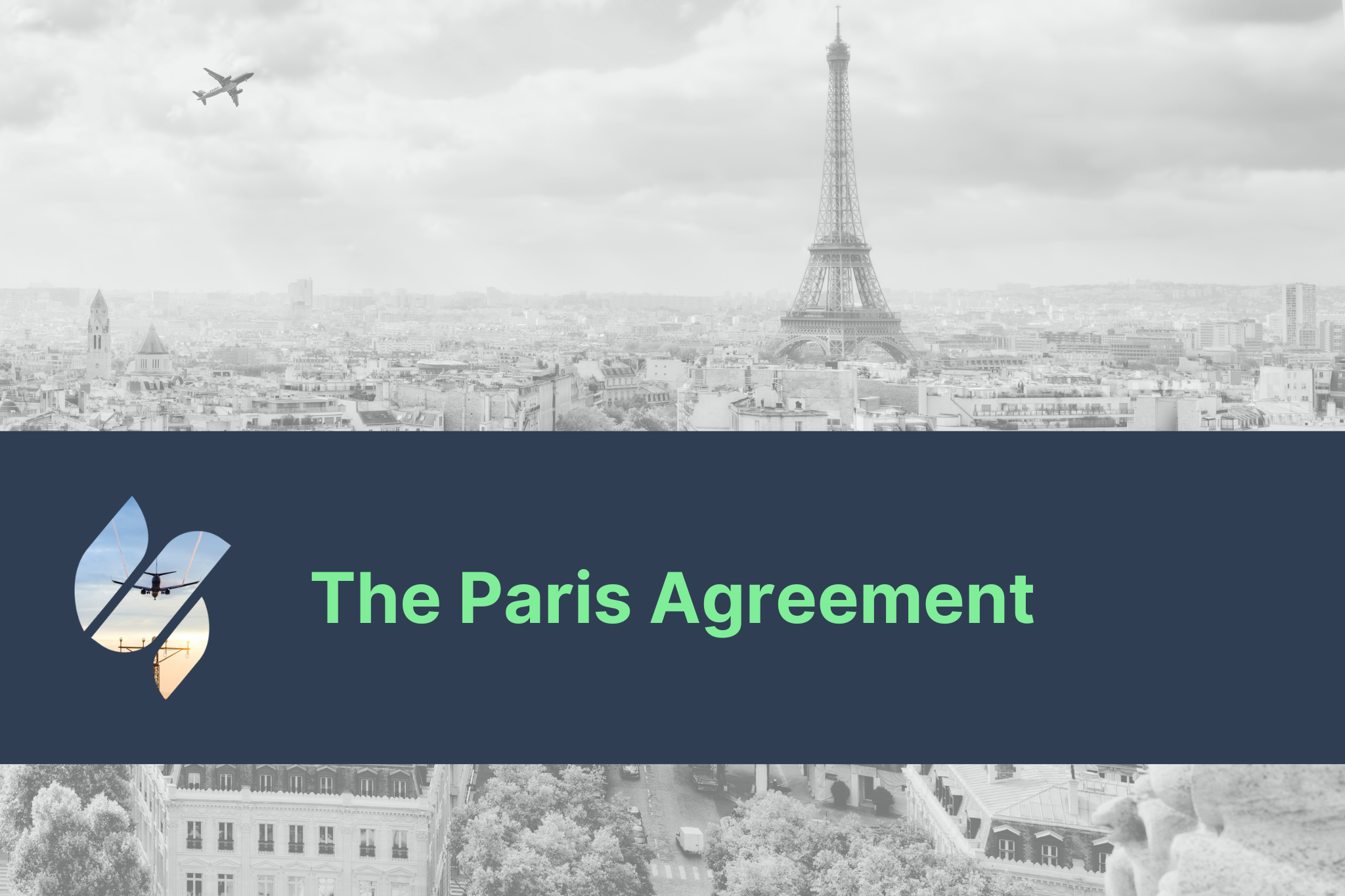 A Guide to the Paris Agreement for the Aviation Sector