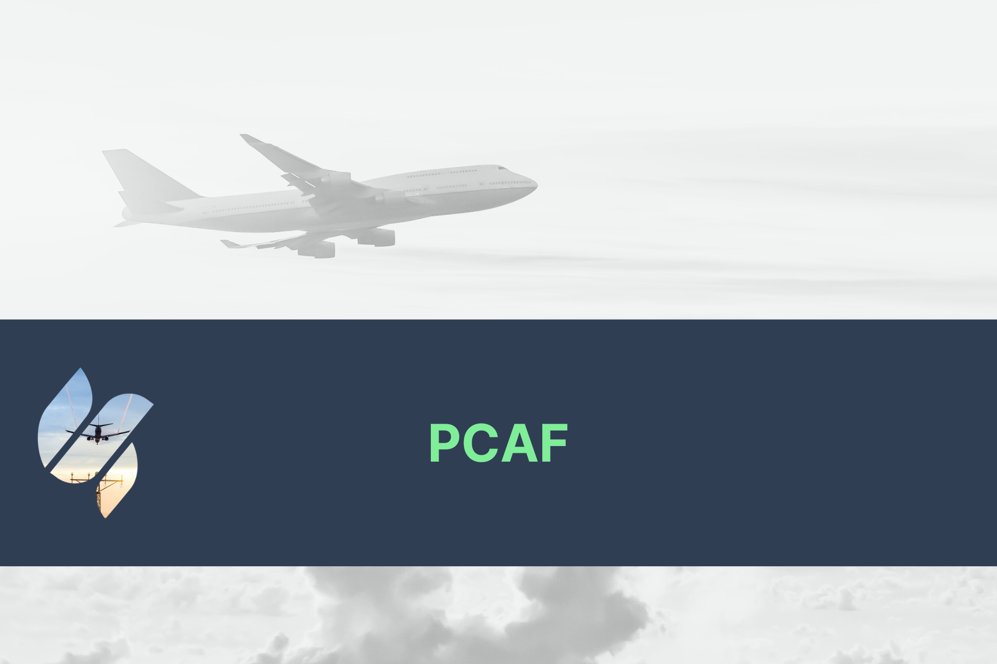 A Guide to PCAF for the Aviation Sector | PACE